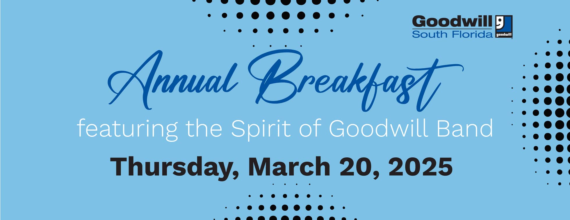 Goodwill South Florida 2025 Annual Breakfast - Goodwill South Florida